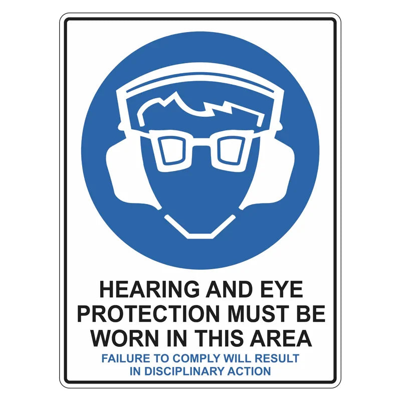 Mandatory Sign - Hearing And Eye Protection Must Be Worn In This Area ...