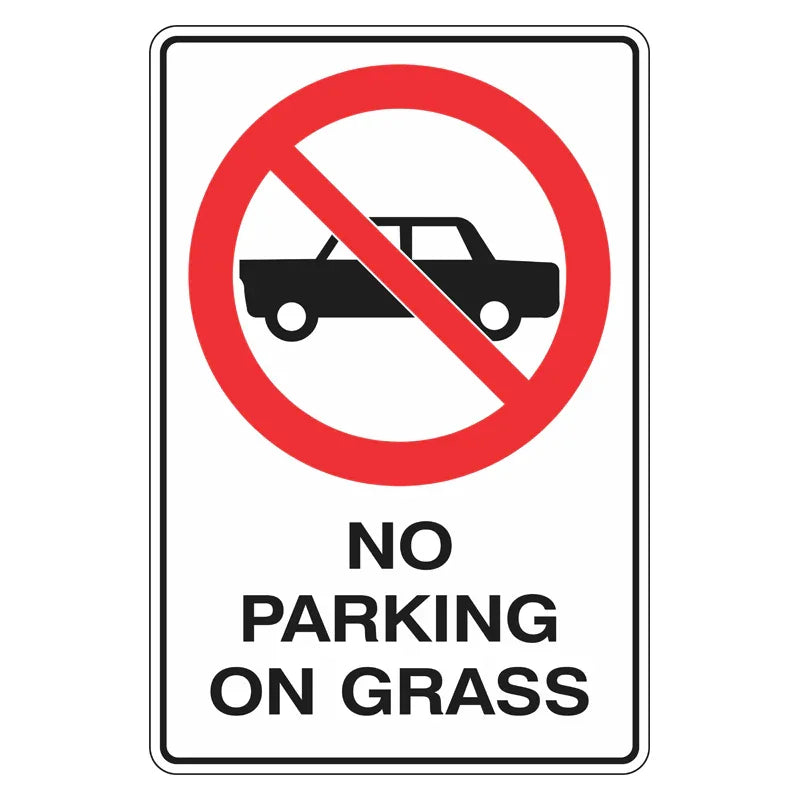 Prohibition Sign - No Parking On Grass – Pro Safety Signs