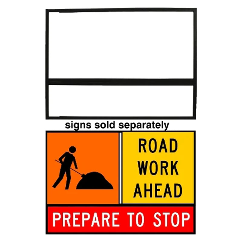 1 . Road work signs - Frame !!!! – Pro Safety Signs